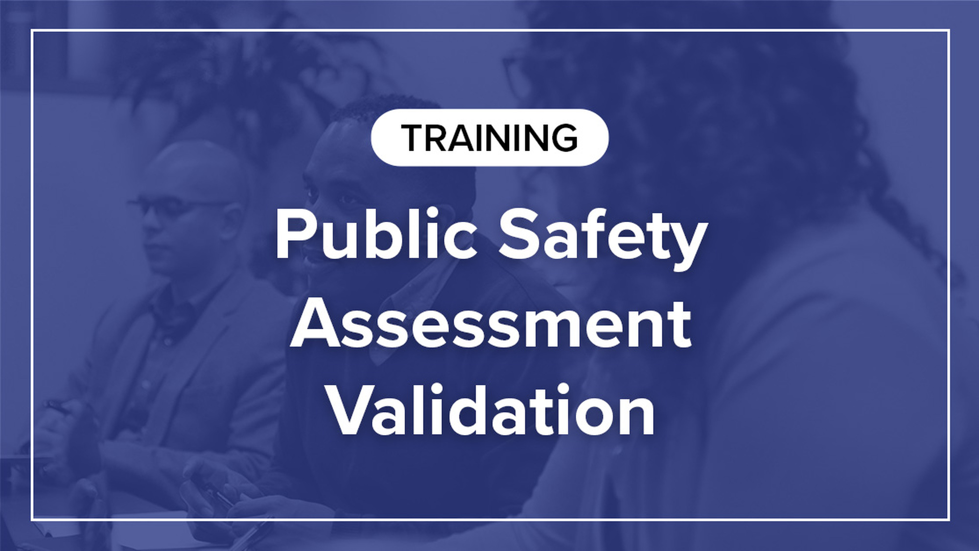 Public Safety Assessment Validation - Advancing Pretrial Policy ...